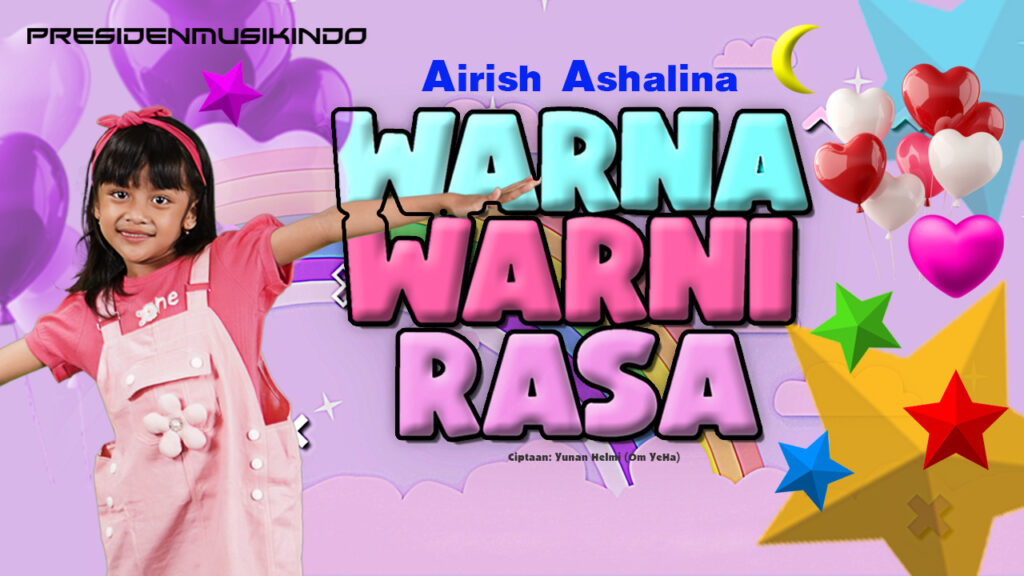 🎶 Warna Warni Rasa - Airish Ashalina | Lagu Anak Terbaru Ciptaan Yunan ...